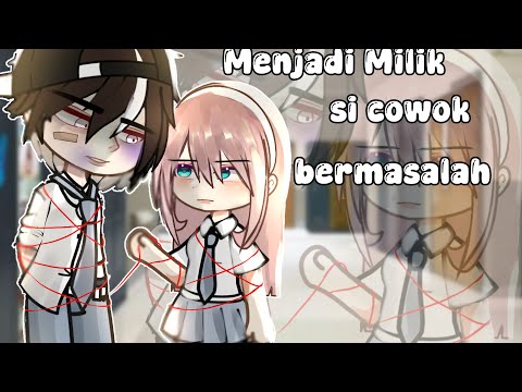 FULL MOVIE ❗⊰⁠⊹ฺ Menjadi milik si cowok bermasalah⊰⁠⊹ฺ gacha club Indonesia//gcmm Indonesia