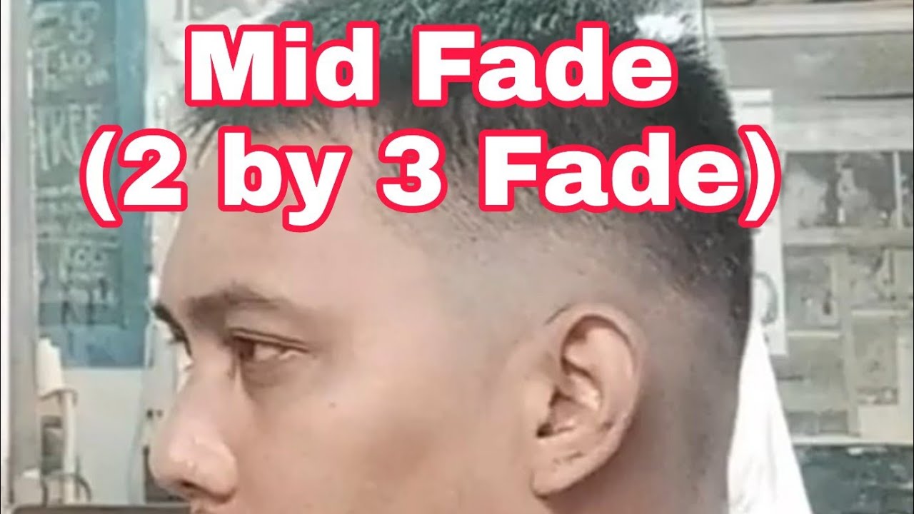 Mid Fade(2by3Fade) - YouTube