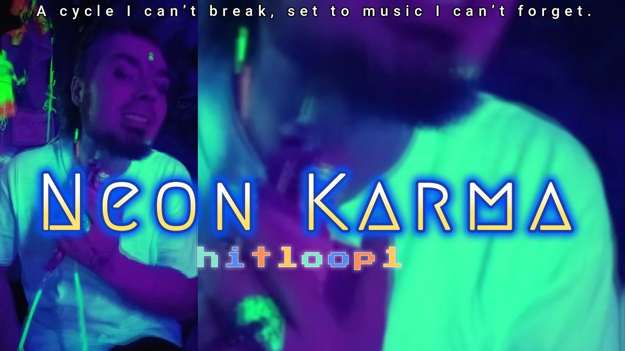 NEON KARMA - Hitloop1💜🟢💙 - YouTube
