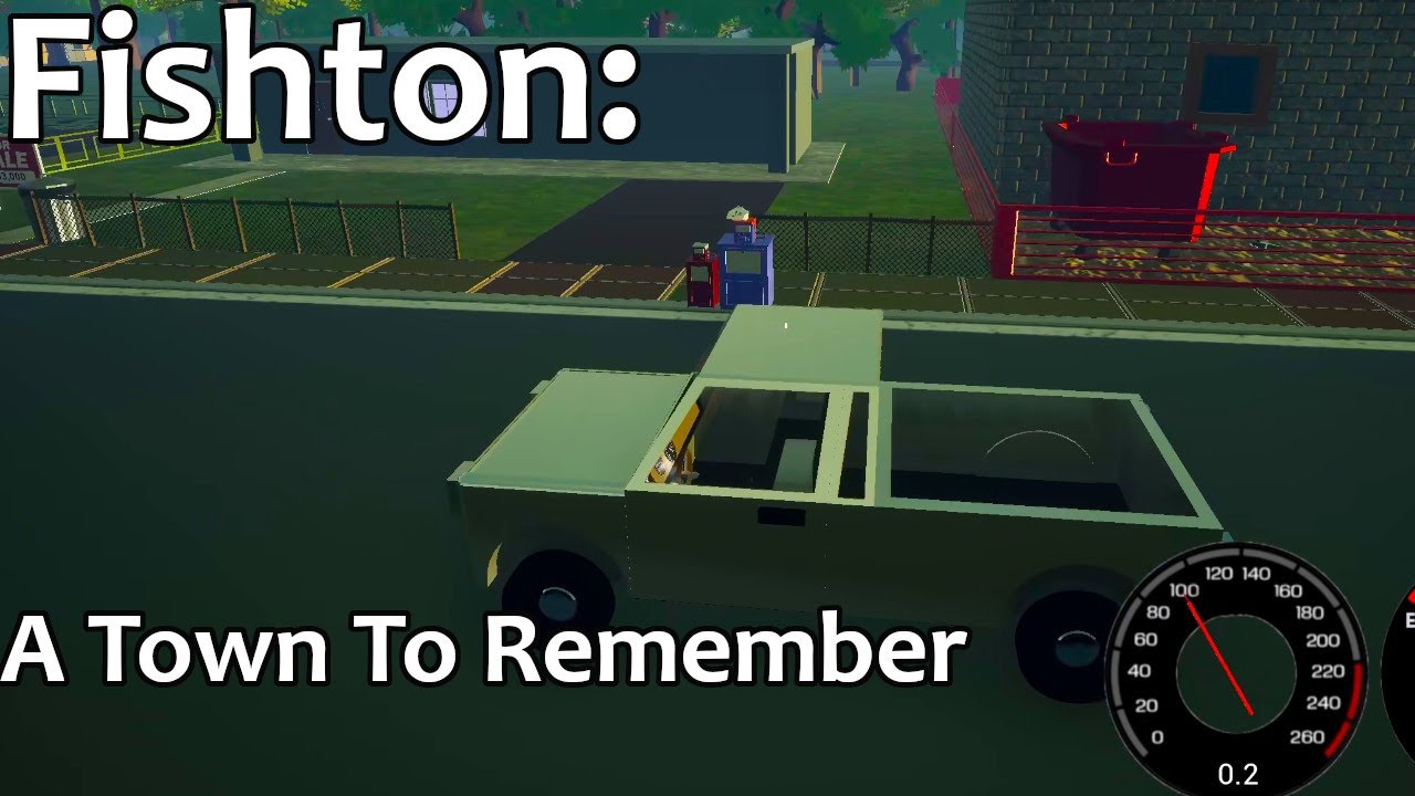 Fishton: A Town To Remember | Episode 3 | I Got My License And A Truck ...