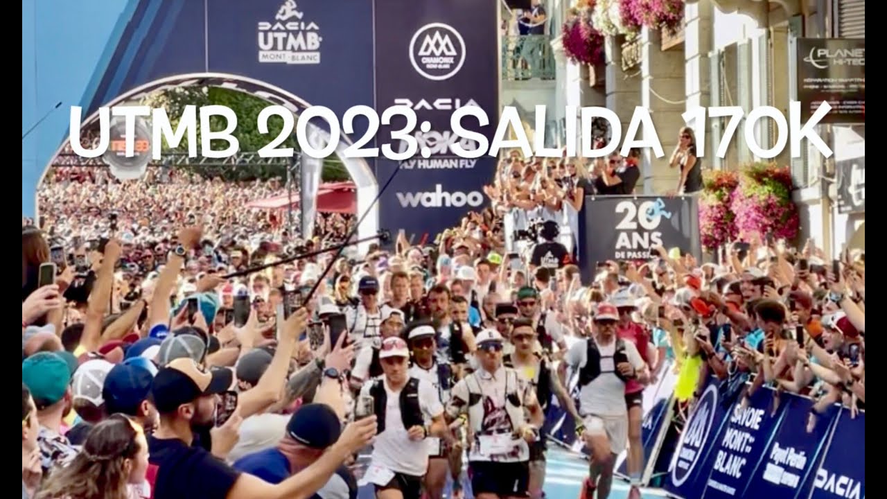 UTMB 2023 ¡START 170KM SALIDA! VIDEO COMPLETO TODO EL PELOTÓN. A todos y cada uno de ellos ...