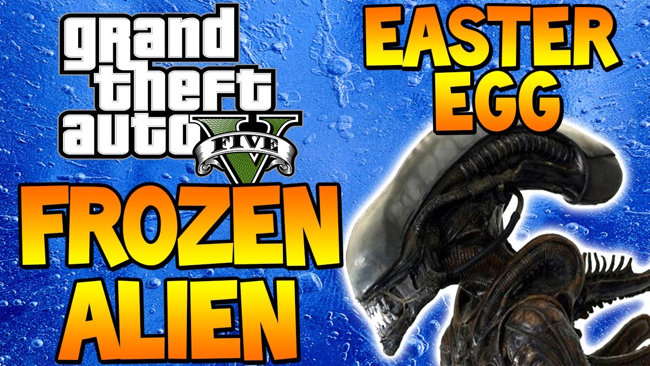 GTA 5 - "FROZEN ALIEN EASTER EGG" Free Roaming (Grand Theft Auto V ...