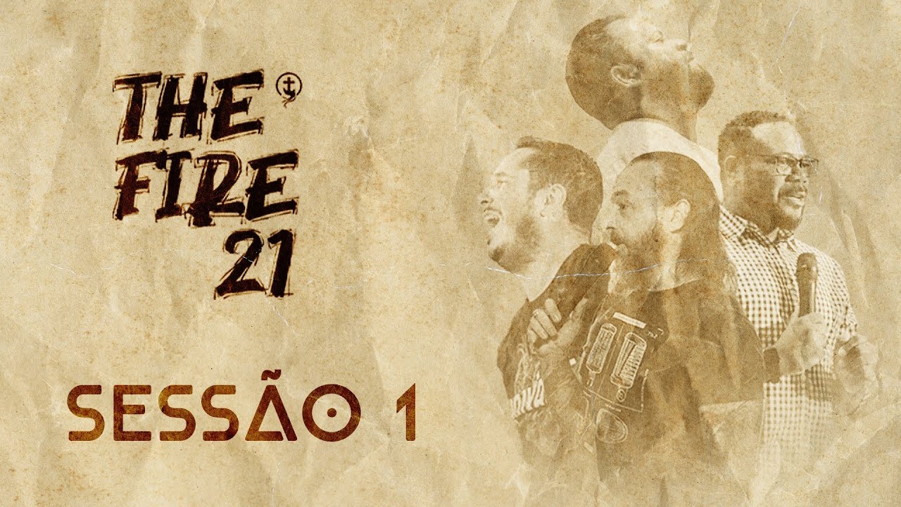 THE FIRE 21 | Jason Lee Jones & Fabiano Bremer | Culto #1 - YouTube