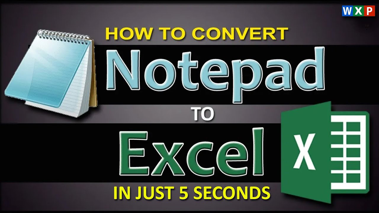 How To Convert Notepad to Excel in Just 5 Seconds? - YouTube