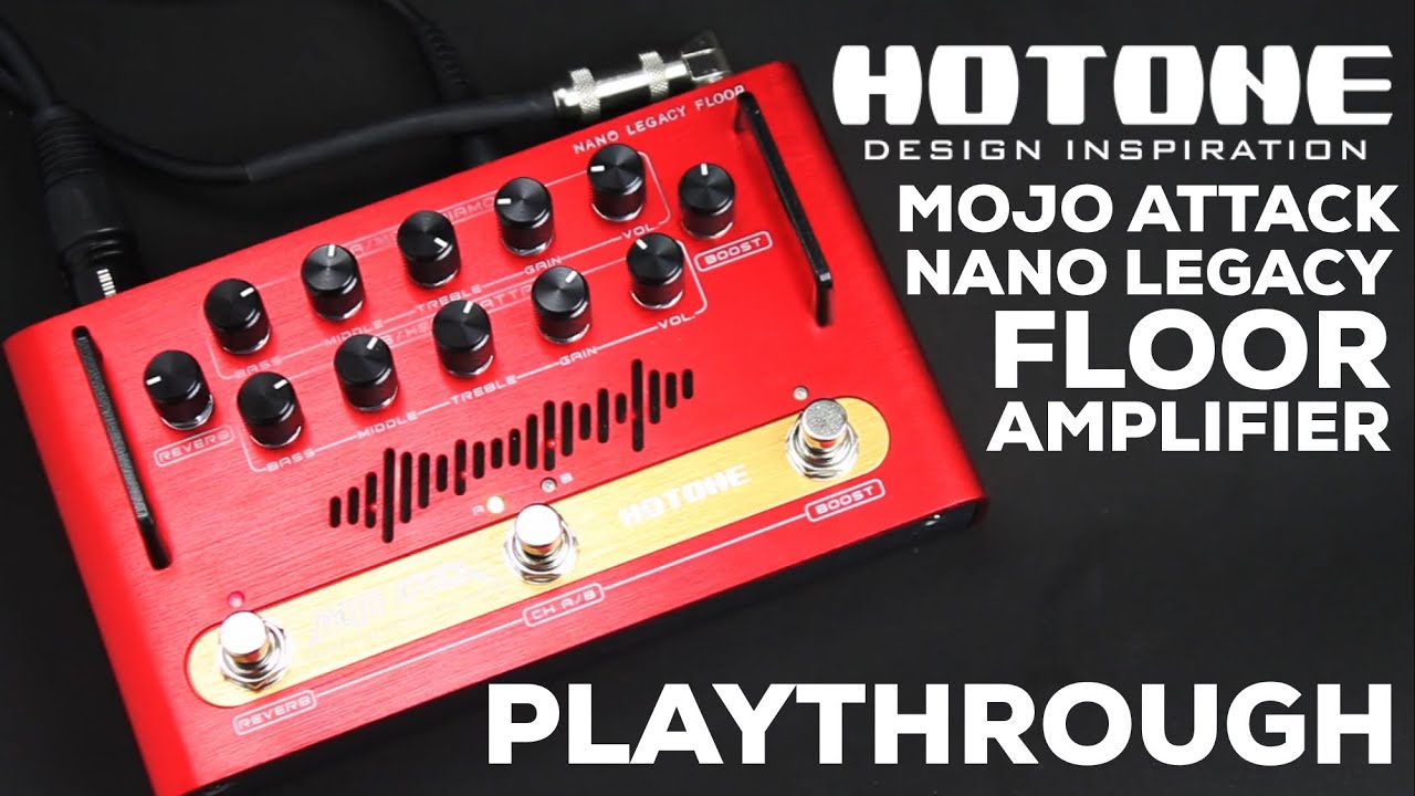 Hotone Mojo Attack - Nano Legacy Floor Amplifier - YouTube