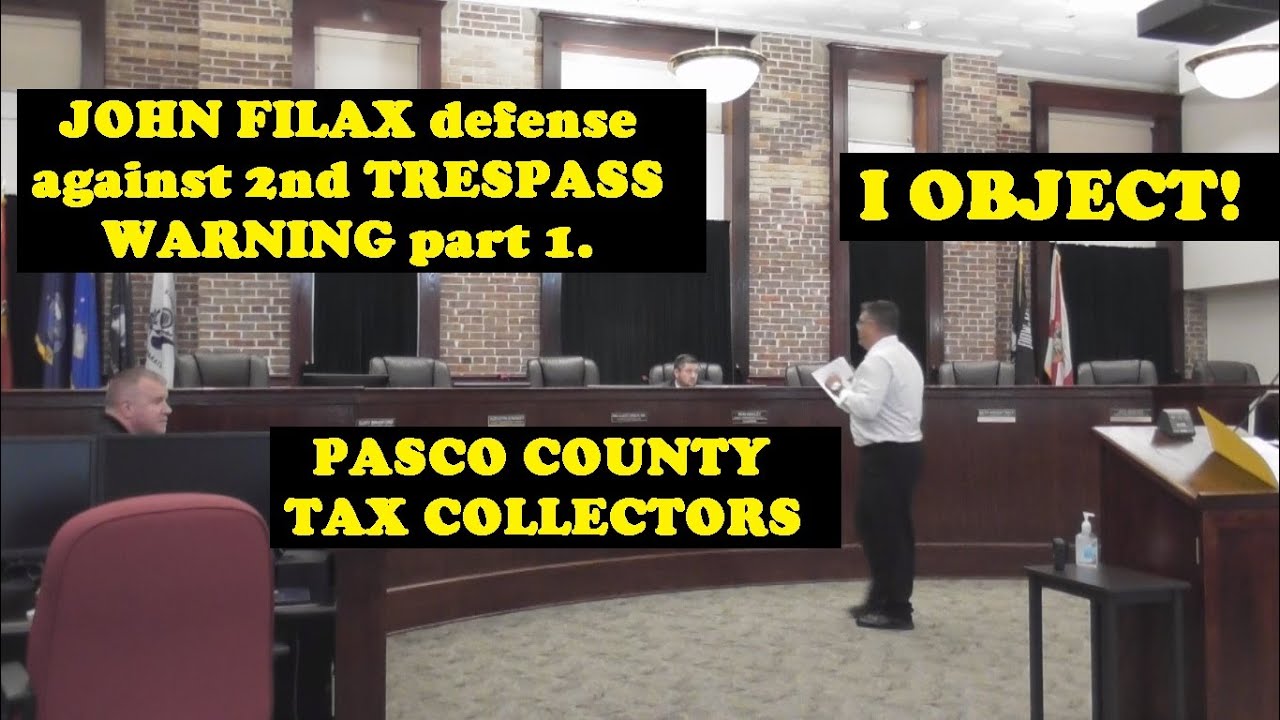 John Filax 2nd hearing against another TRESPASS WARNING from PASCO ...