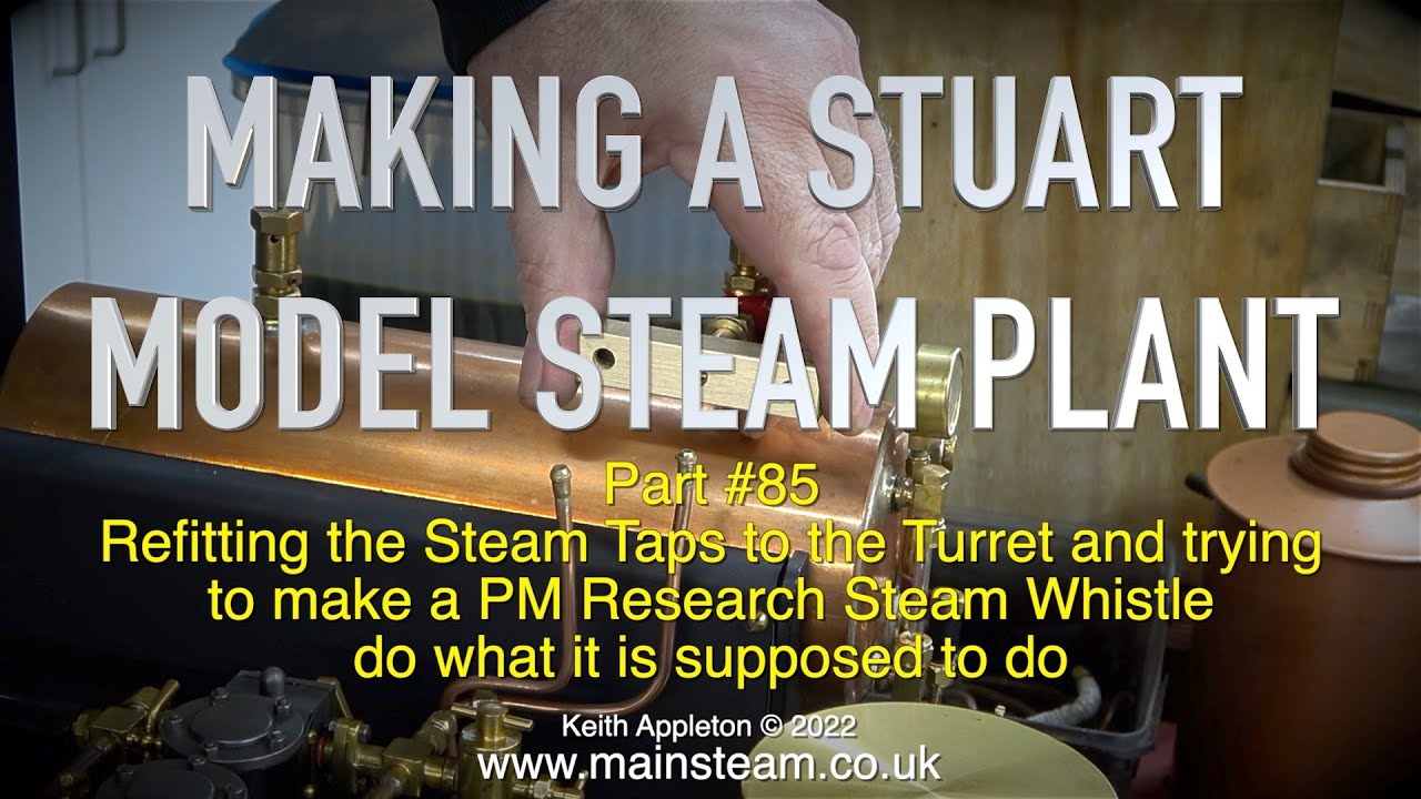 MAKING A STUART MODEL STEAM PLANT - PART #85 - YouTube