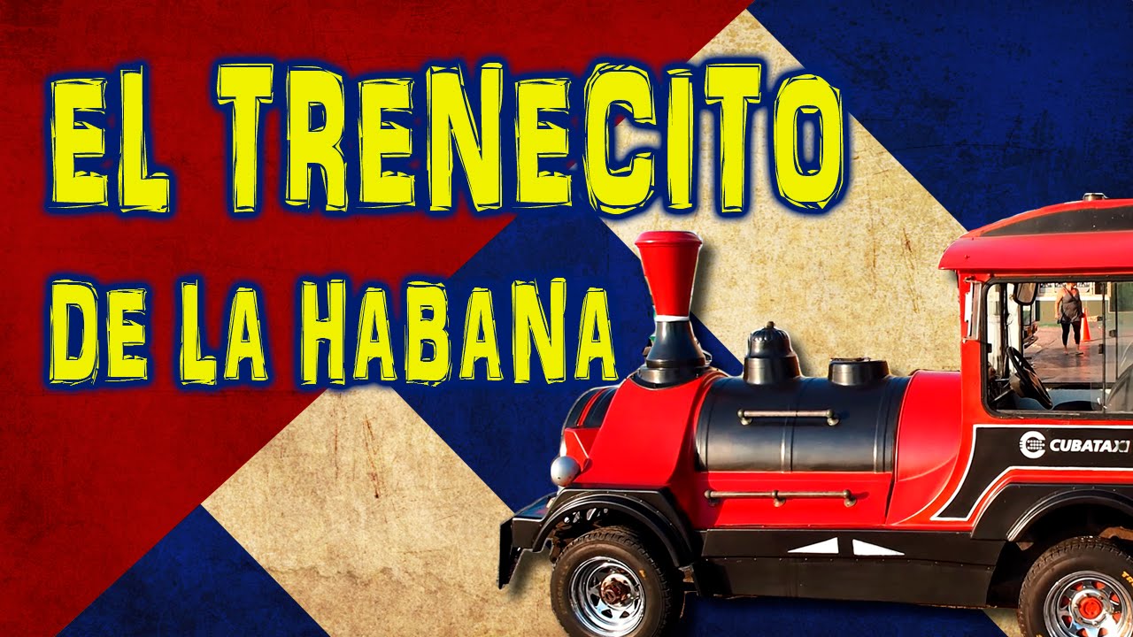 Tren turistico de la habana . Cuba. Havana tourist train. Cuba - YouTube