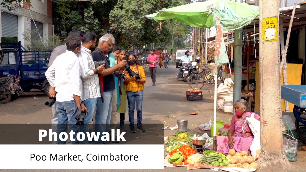 Photowalk at Poo Market | Coimbatore - YouTube