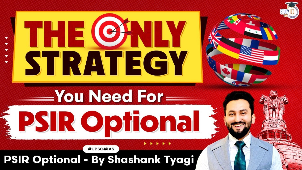 Best Strategy for PSIR Optional | UPSC 2024 & 2025 | Syllabus, Booklist ...