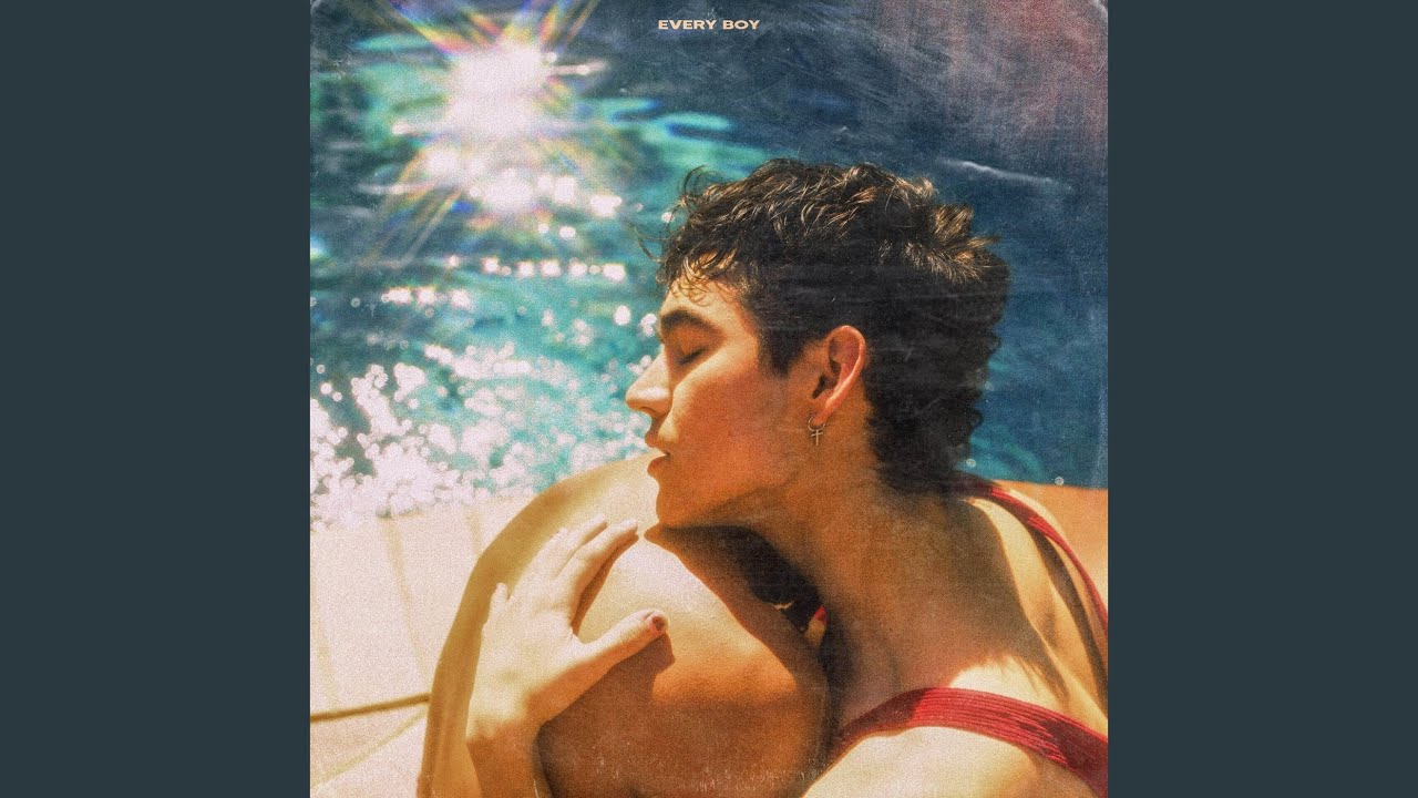 Every Boy - YouTube