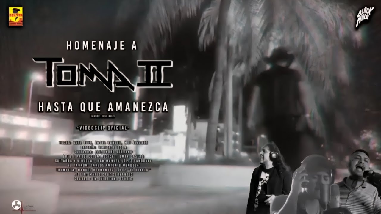 Toma II Ft. Sur 16, Moy Alvarez - Hasta Que Amanezca ( Video Oficial ...