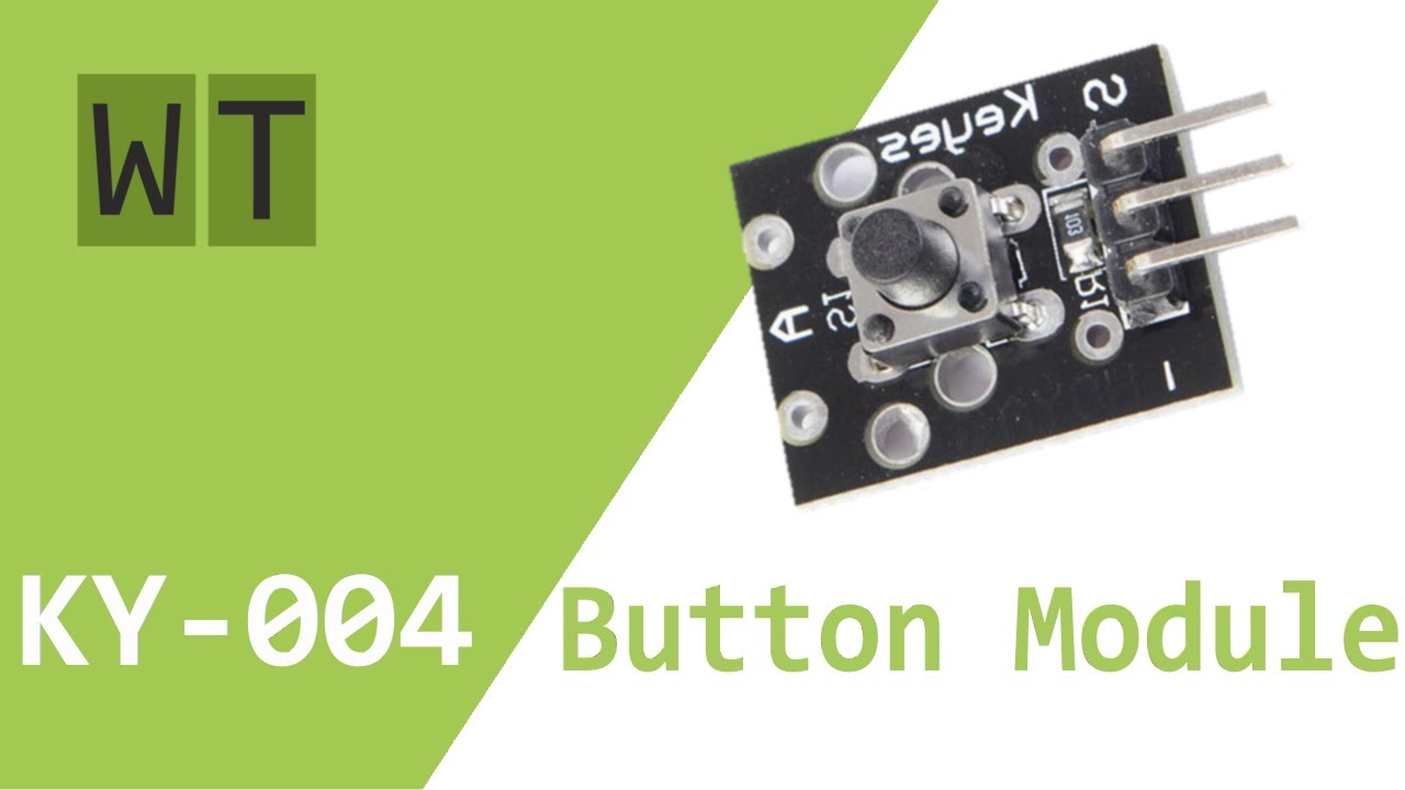 KY-004: BUTTON MODULE EXPLANATION OF ALL THE FUNCTIONS - YouTube
