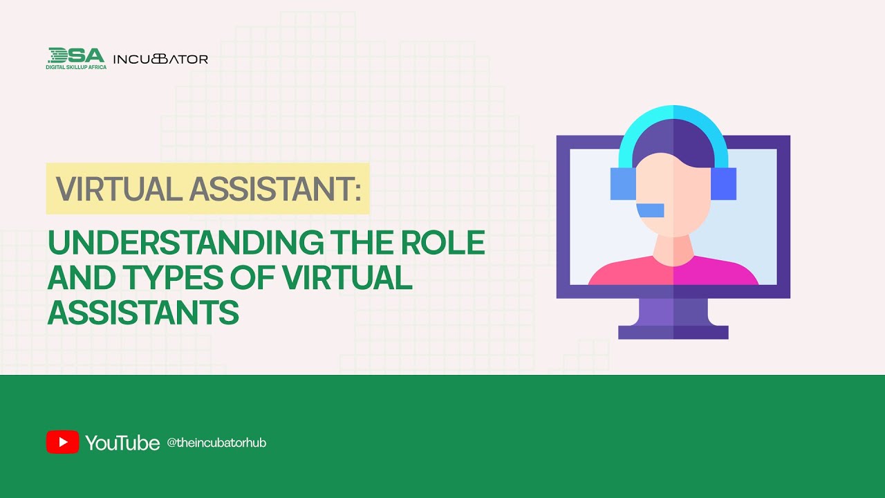 DIGITAL SKILLUP AFRICA || VIRTUAL ASSISTANT: UNDERSTANDING THE ROLE AND ...