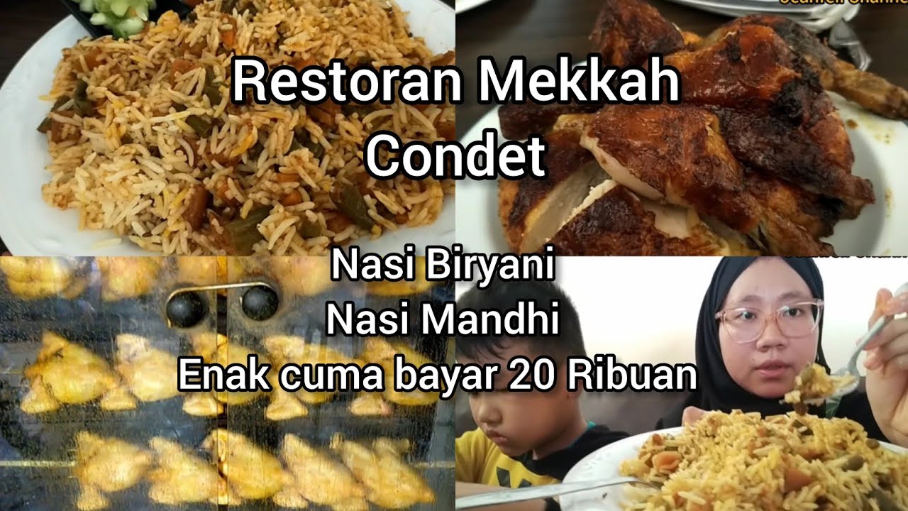 Restoran Mekkah Condet Makan Nasi Mandhi Nasi Biryani Murah Banget Cuma ...