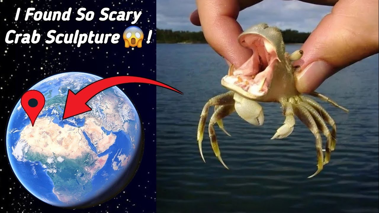 I Found So Scary Crab Sculpture In Real Life On Google Earth and Google ...