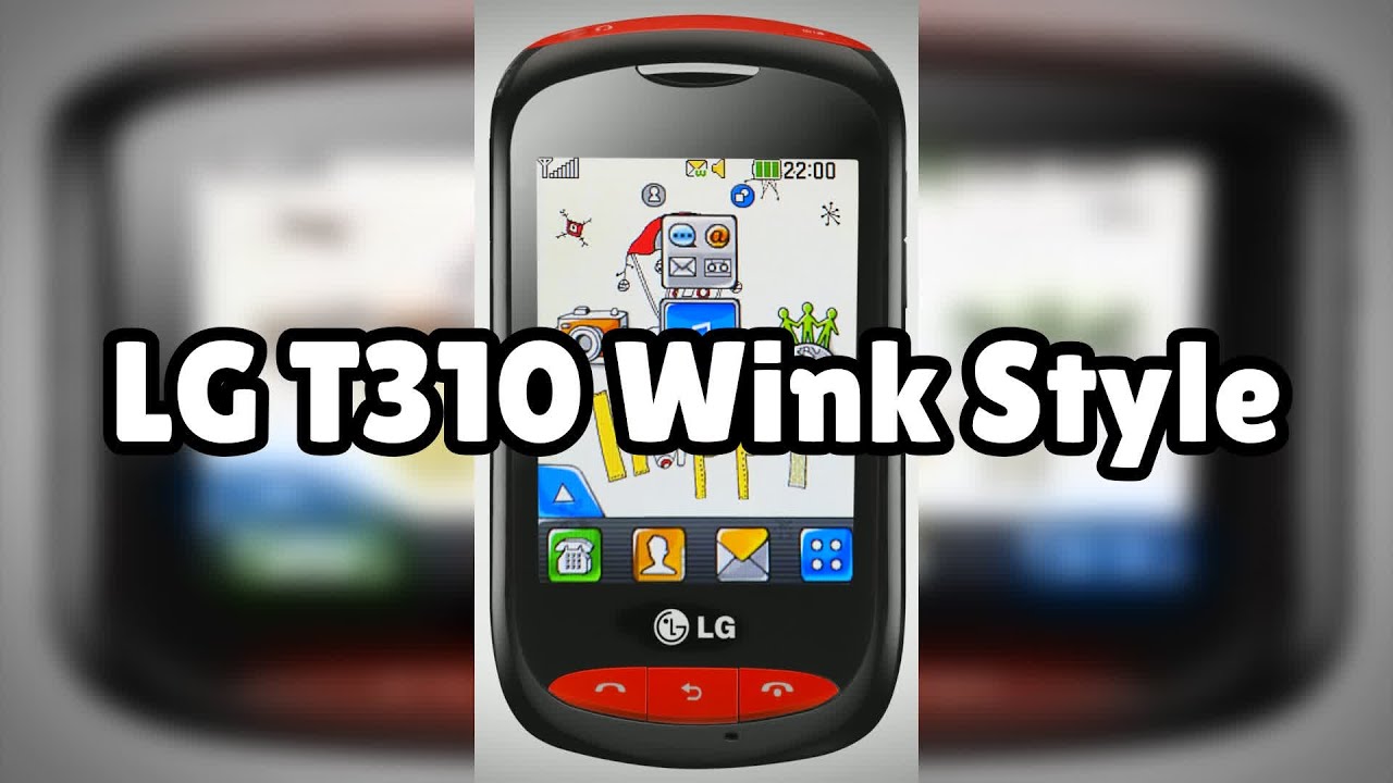 Photos of the LG T310 Wink Style | Not A Review! - YouTube