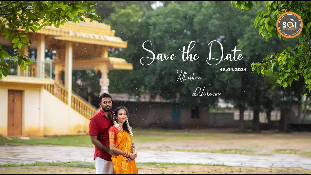 Best Jaffna Wedding Save the Date : Vithushan & Diluxana l Sai Photography Jaffna - YouTube