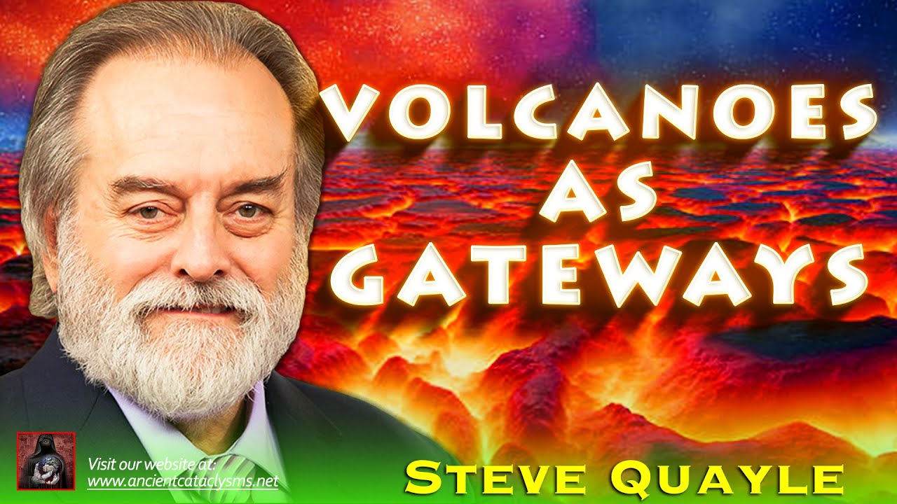Volcanoes as Gateways | Steve Quayle - YouTube