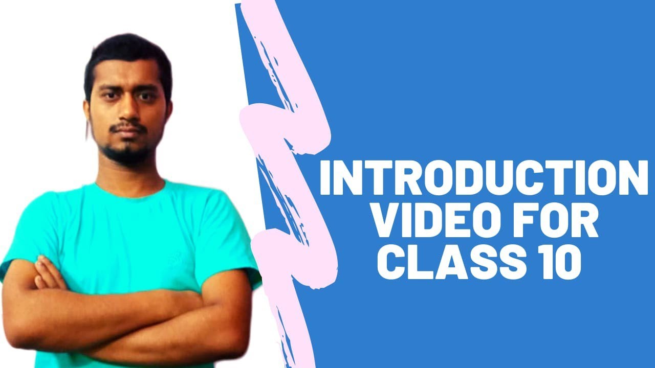 Introduction Of Class 10 Video For Session 2021 2022 By Mukund Sir introduction-of-class-10-video-for-session-2021-2022-by-mukund-sir
