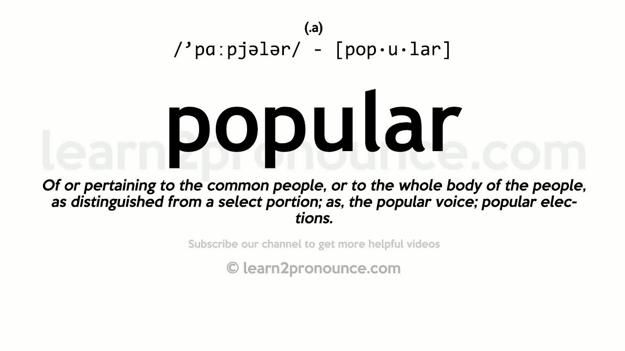 Pronunciation of Popular | Definition of Popular - YouTube