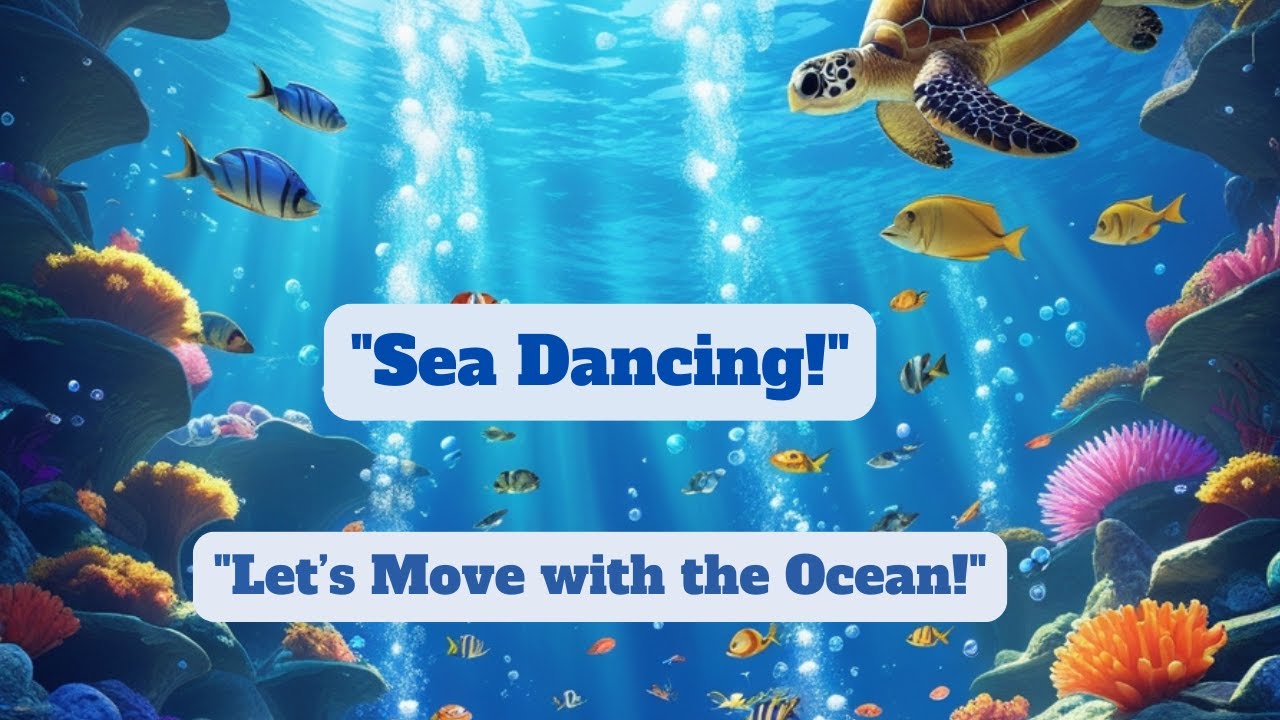 Sea Dancing | Fun Ocean Dance for Kids! - YouTube