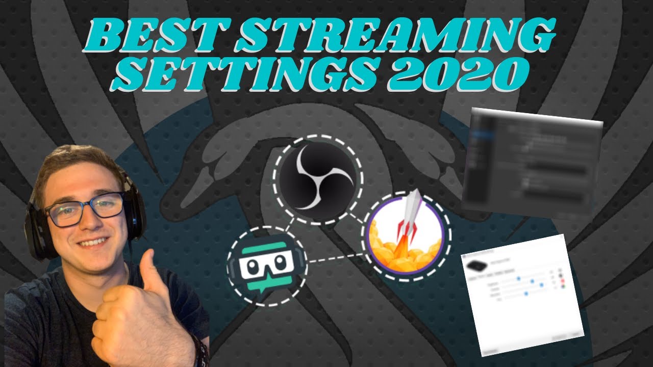 BEST STREAMING SETTINGS 2020 (CONSOLE STREAMERS) - YouTube