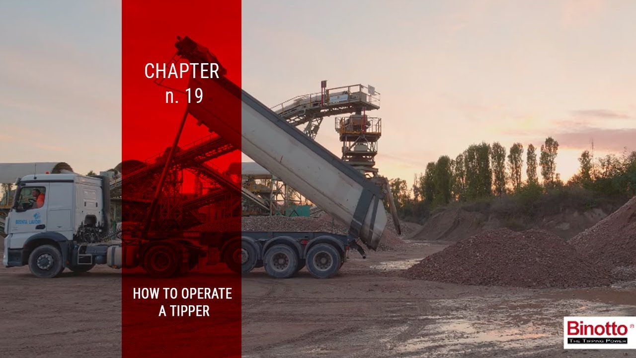 HOW TO OPERATE A TIPPER - CHAPTER 19 - YouTube