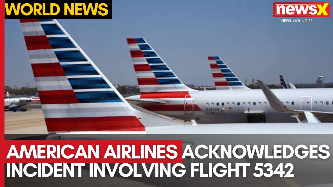 American Airlines Acknowledges Incident Involving Flight 5342 Operated ...