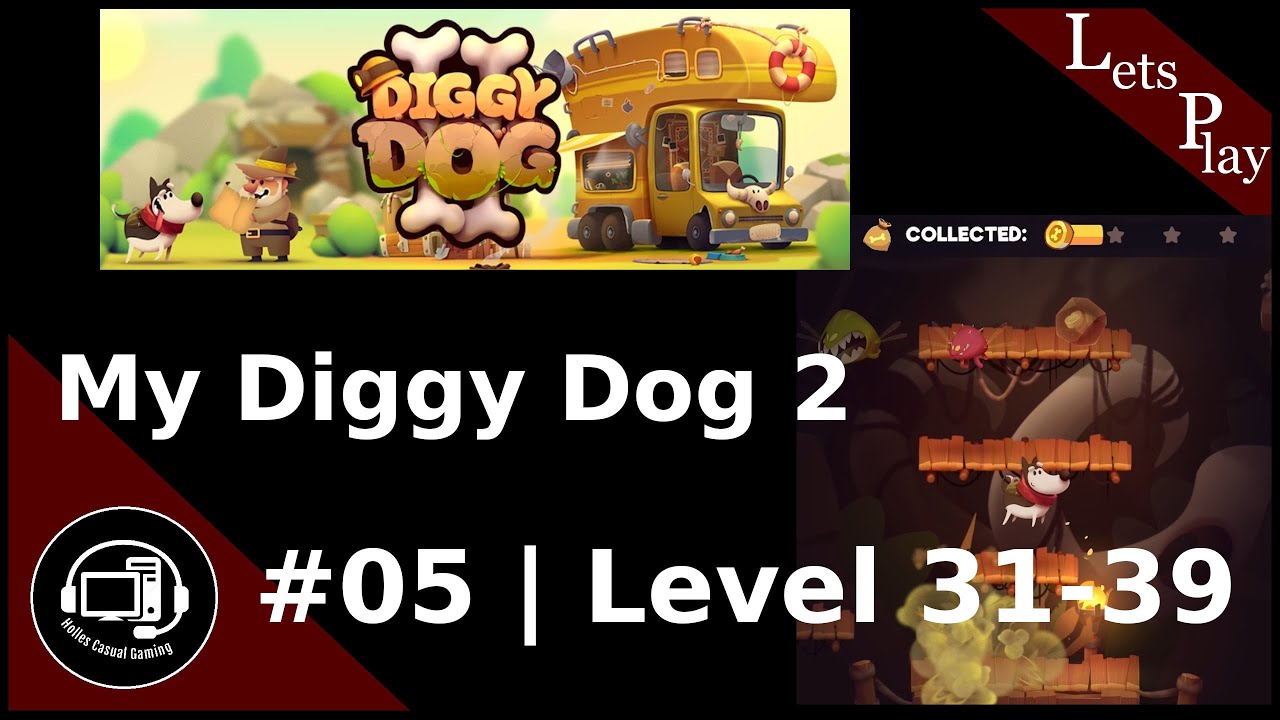 My Diggy Dog 2 - Let's Play #05 - Level 31-39 - no commentary - YouTube