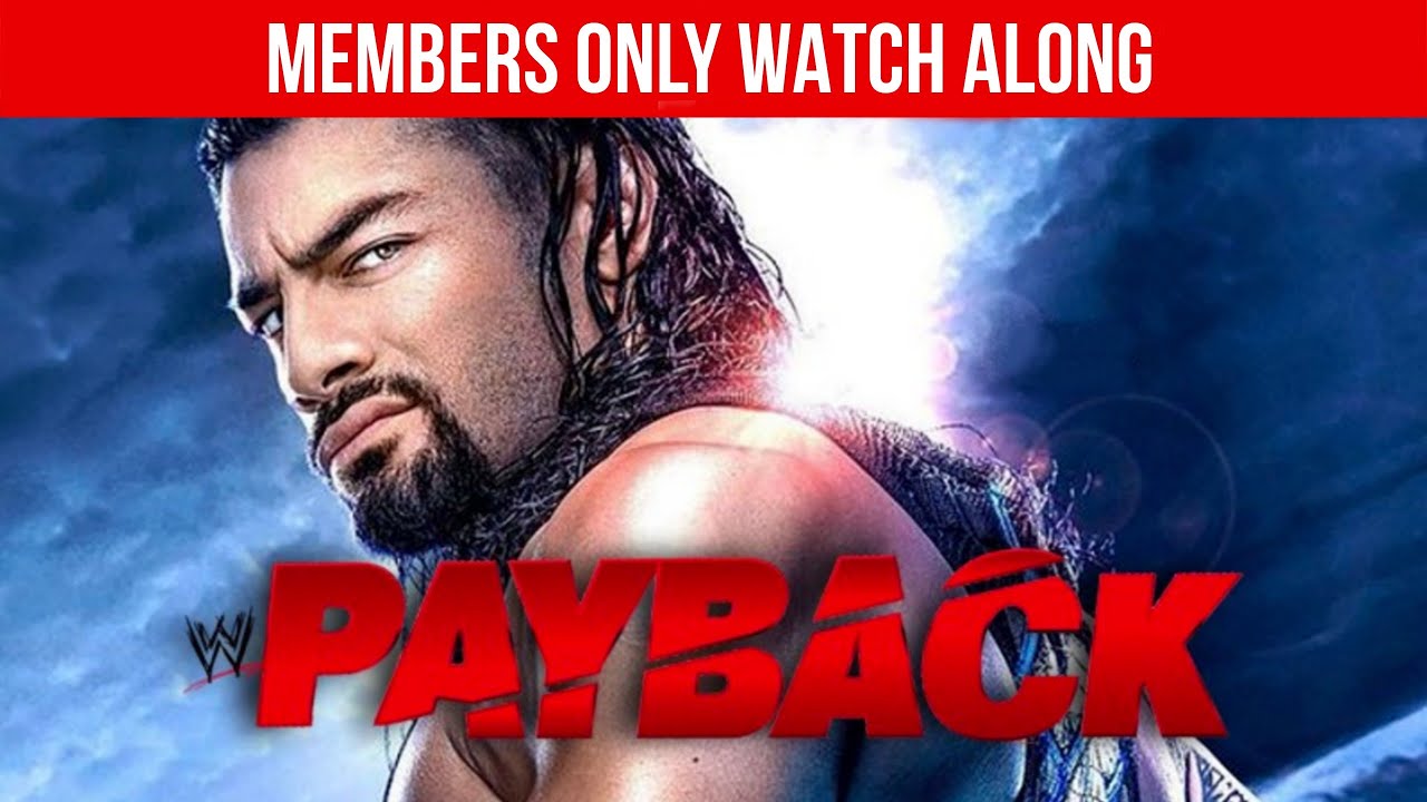 🔴 MEMBERS #82 - PAYBACK 2020 Watch Along - YouTube