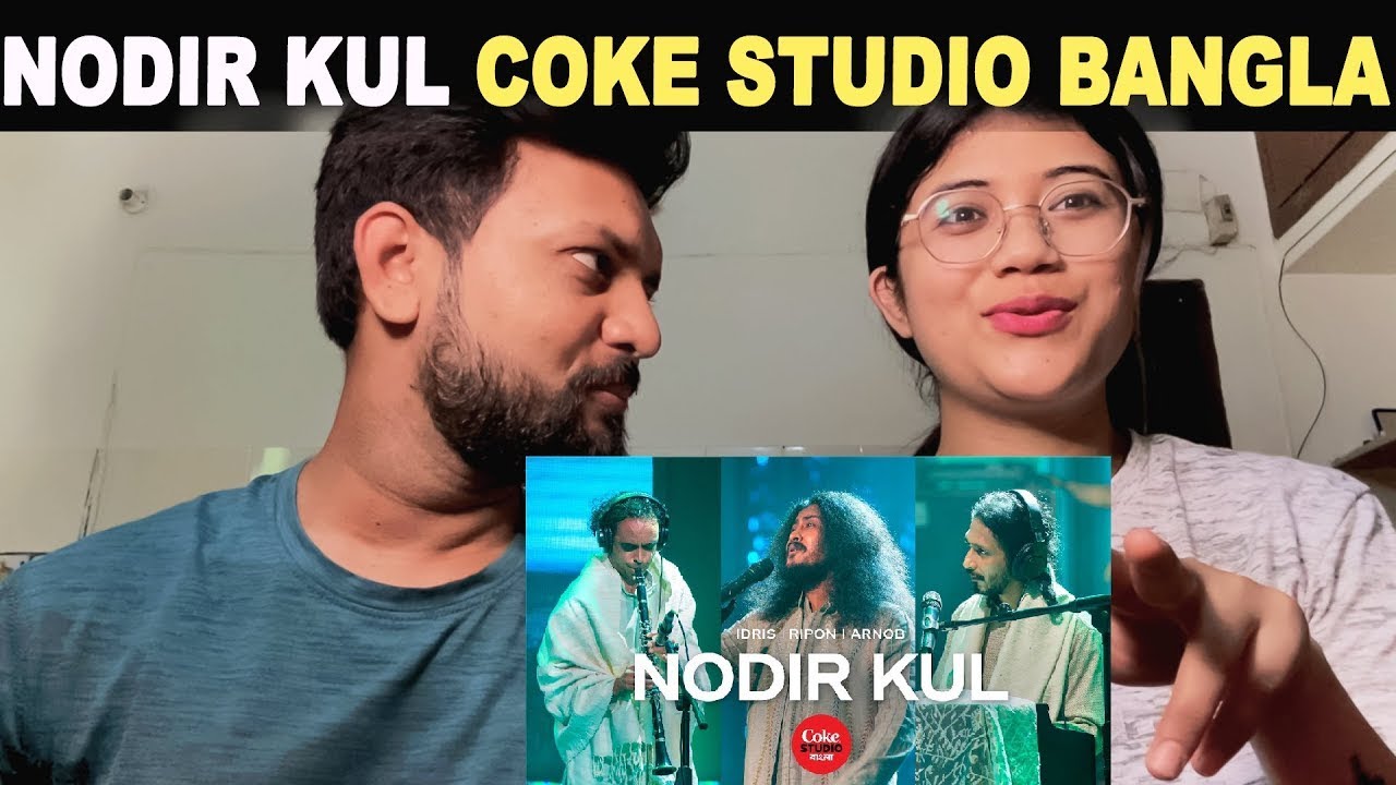 Nodir Kul | Coke Studio Bangla | Season 2 - YouTube