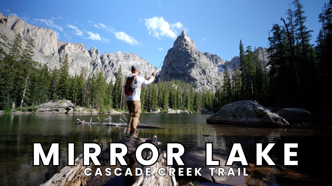 Mirror Lake via Cascade Creek Trail - Colorado Backpacking Vlog - YouTube
