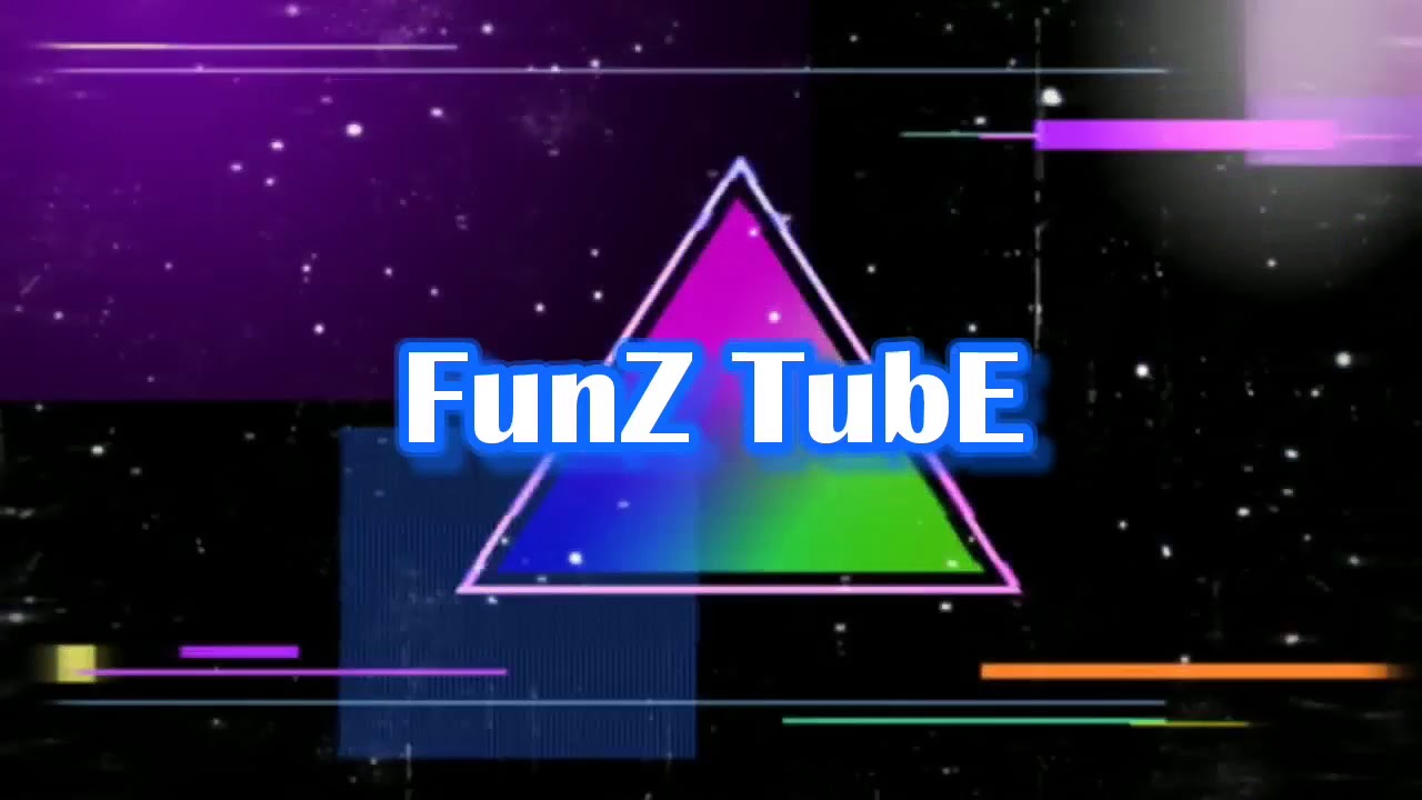 FunZ TubE "Intro" #Subscribe_Now - YouTube