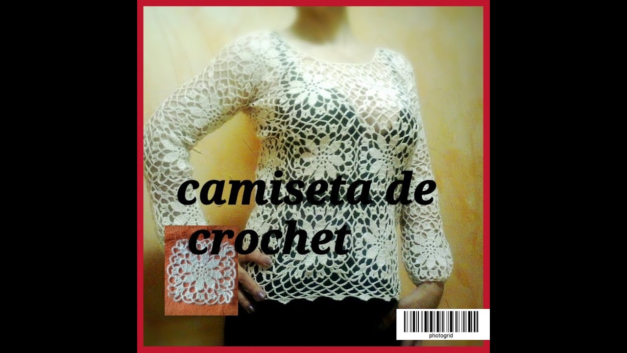 Tutorial:CAMISETA DE CROCHET O GANCHILLO - YouTube