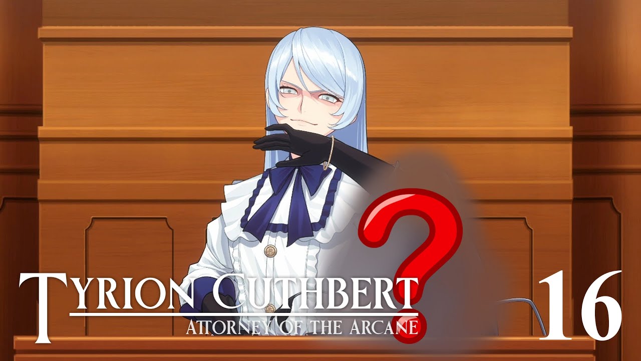 Tyrion Cuthbert: Attorney of the Arcane -Part 16- Devil's Advocate ...