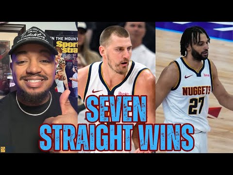 The Nuggets Get Their 7TH STRAIGHT WIN | Murray Is A Top 10 Player