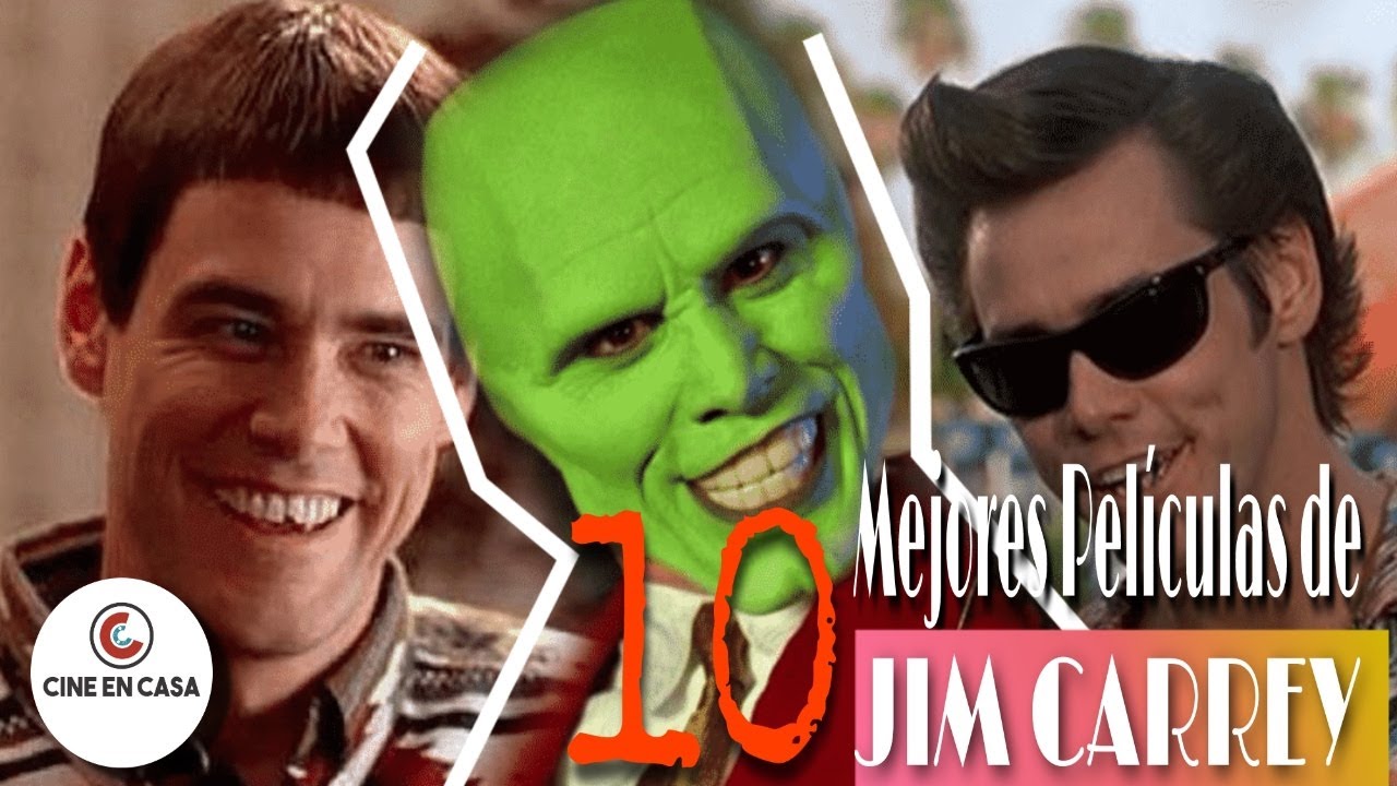 Las 10 Mejores Películas de JIM CARREY - YouTube
