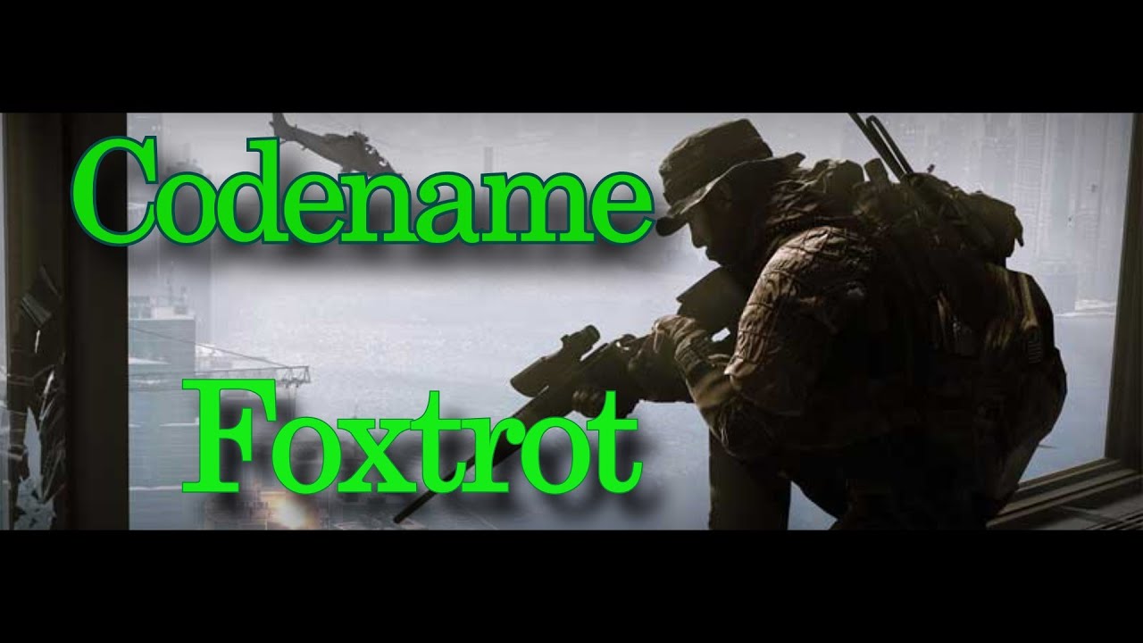 Battlefield 4 - Codename Foxtrot - YouTube