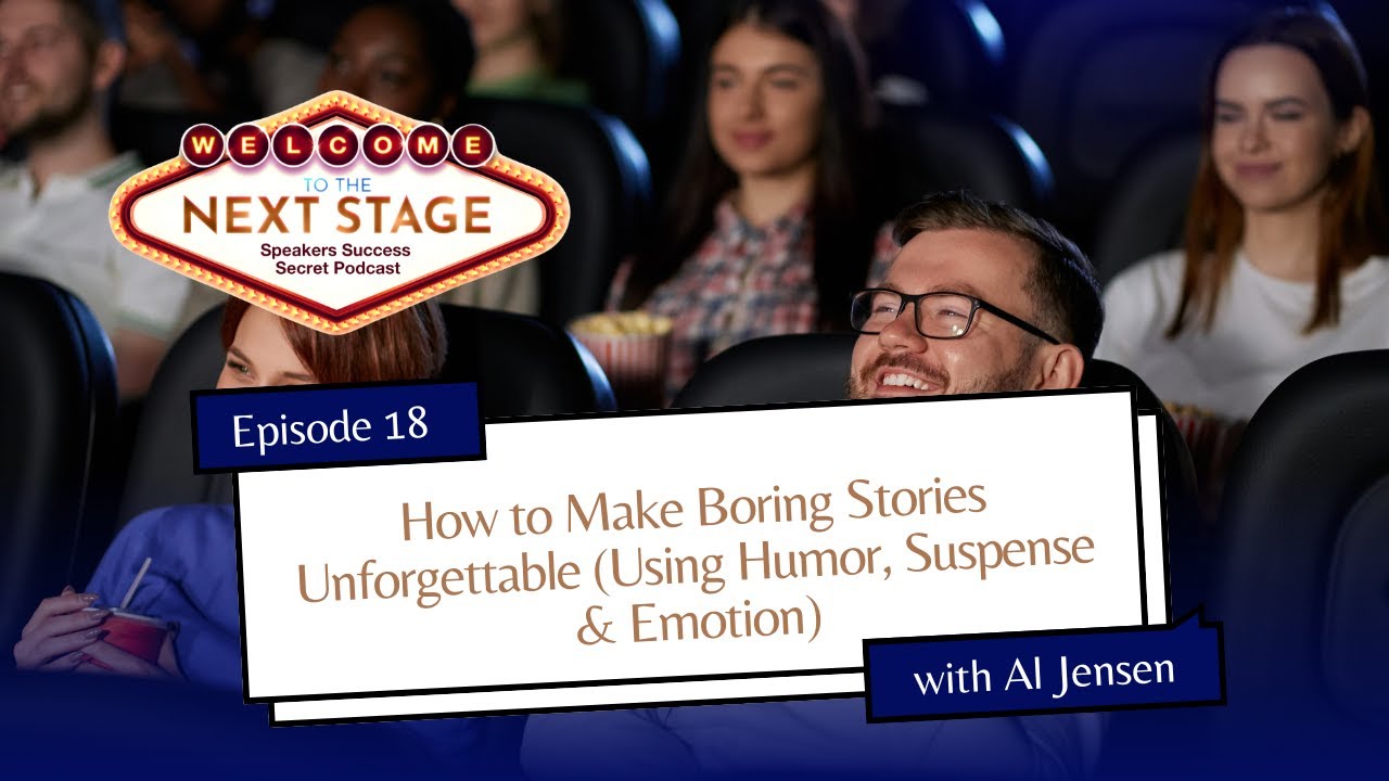 S2 E8: How to Make Boring Stories Unforgettable (Using Humor, Suspense ...