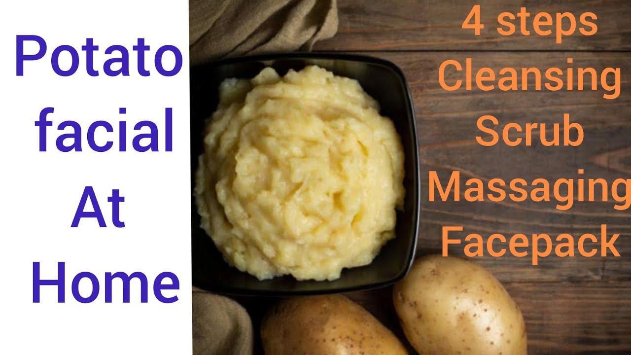 4 STEPS POTATO FACIAL FOR CLEAR& SPOTLESS SKIN AT HOME//skin care## ...