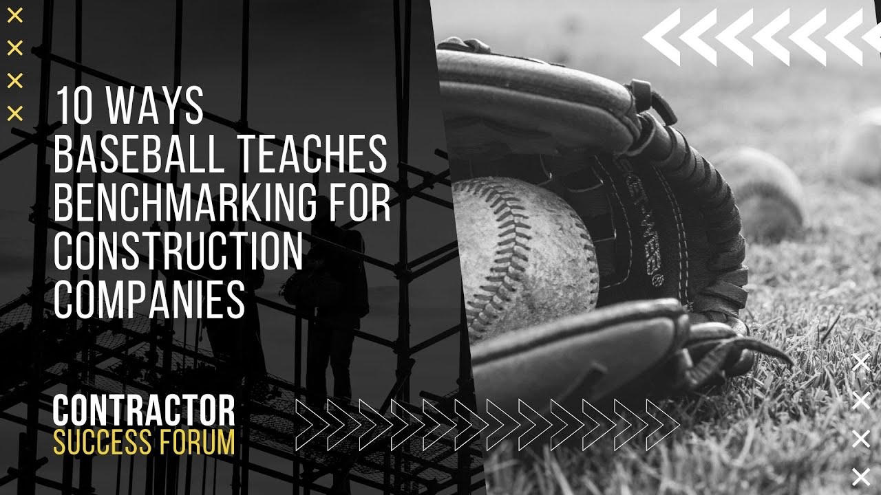 10 ways baseball teaches benchmarking for construction companies - YouTube