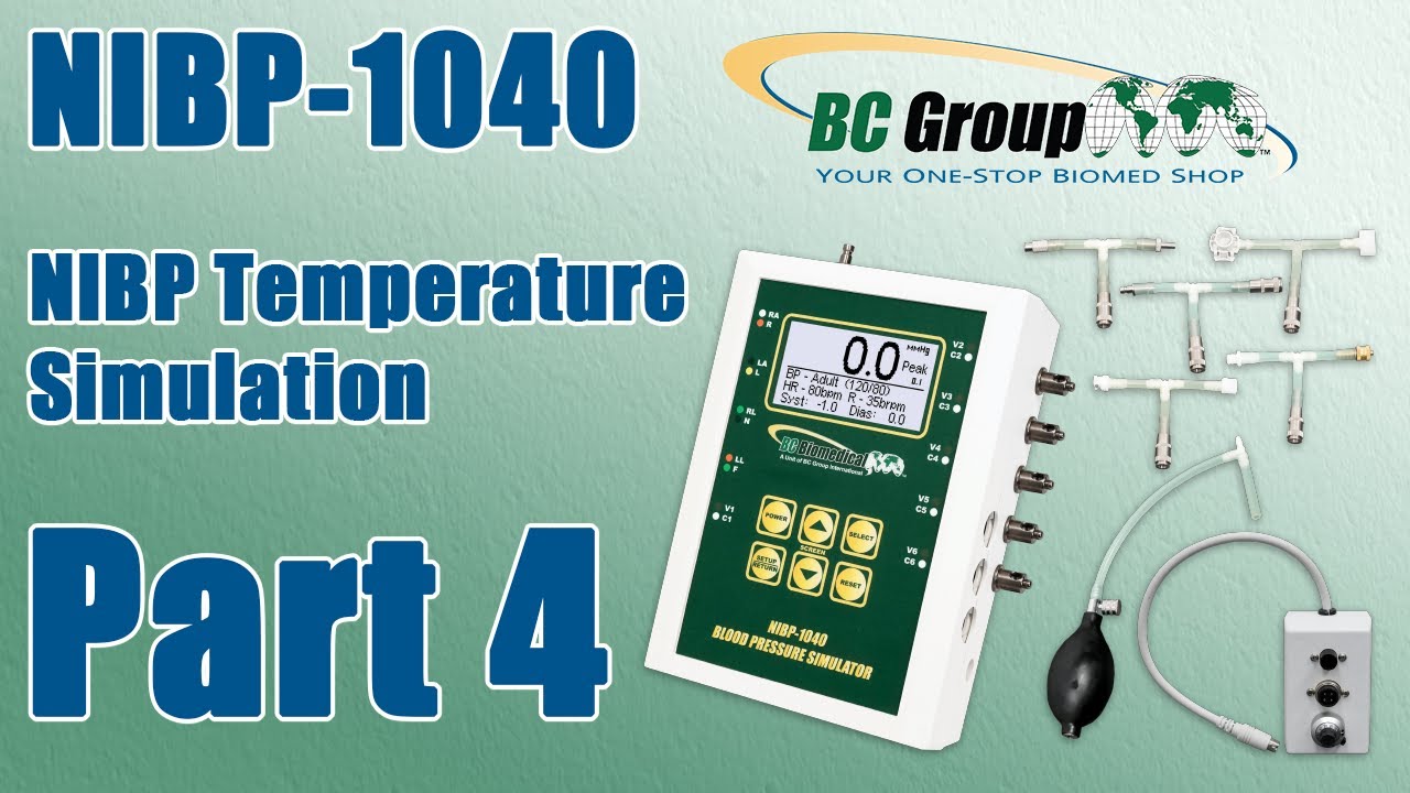 NIBP-1040 - Part 4 of 7: NIBP Temperature Simulation - YouTube