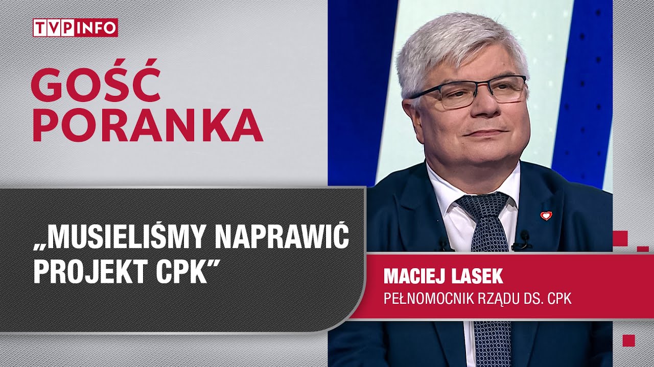 Maciej Lasek: Powtarzałem, że CPK nie powstanie i miałem rację | GOŚĆ ...