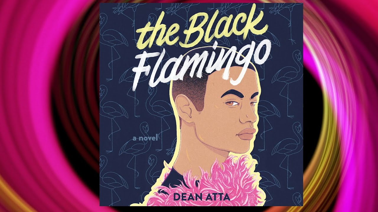 The Black Flamingo by Dean Atta | Audiobook Excerpt - YouTube