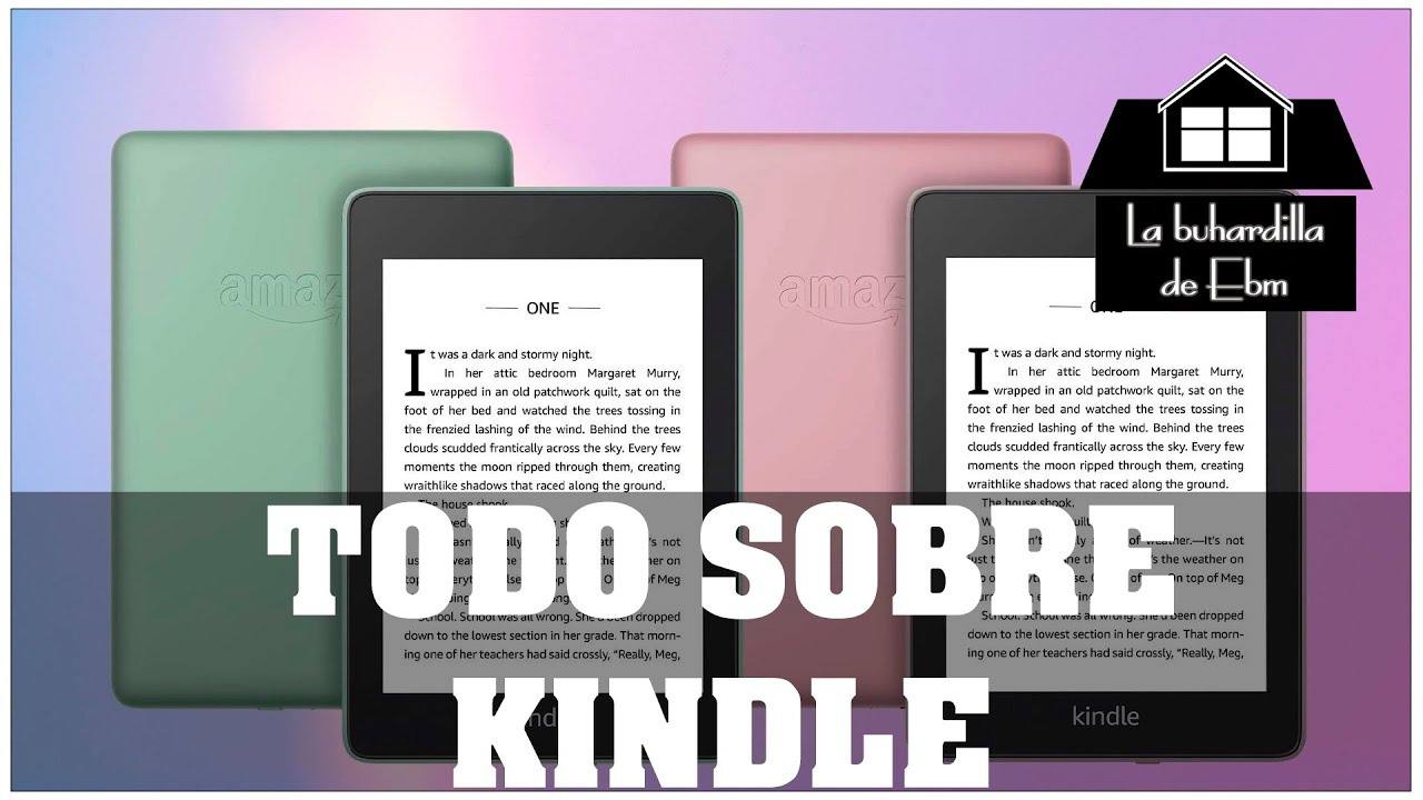 LO QUE NECESITO SABER DE KINDLE - LIBRO ELECTRONICO DE AMAZON - YouTube