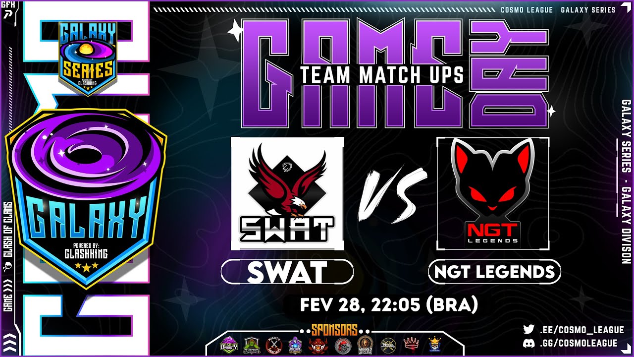 SWAT 🆚 NGT LEGENDS - COSMO LEAGUE "GALAXY DIVISION" - ROUND 128🏆 - YouTube