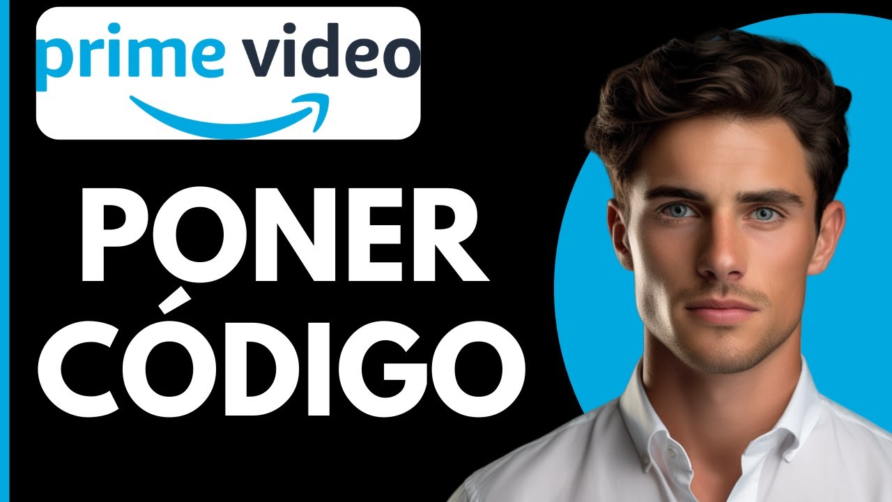 Como Poner Código en Amazon Prime Video - YouTube