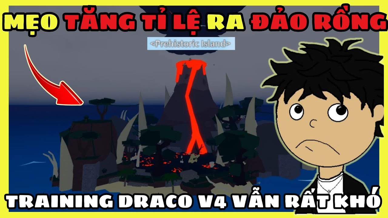 Cách Tăng Tỉ Lệ Ra Đảo Rồng Cực Đơn Giản Và Dấu Chấm Hết Cho Tộc Draco ...