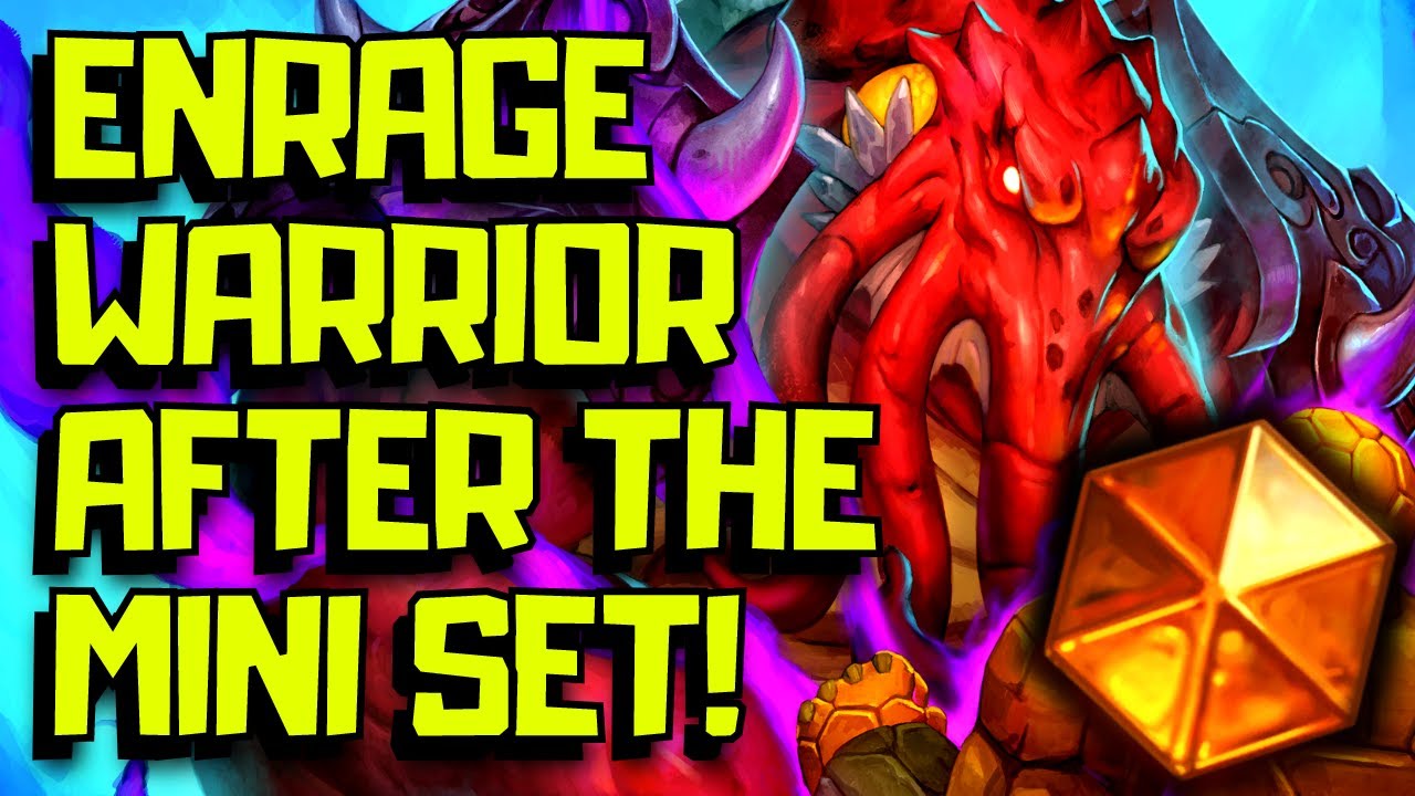 Enrage Warrior Guide After The Mini Set! - YouTube